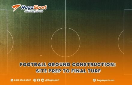 Football Ground Construction: Site Prep to Final Turf - RagaSport ...